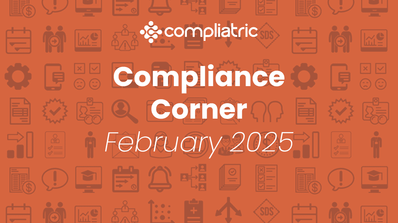 Compliance Corner February 2025 › Compliatric